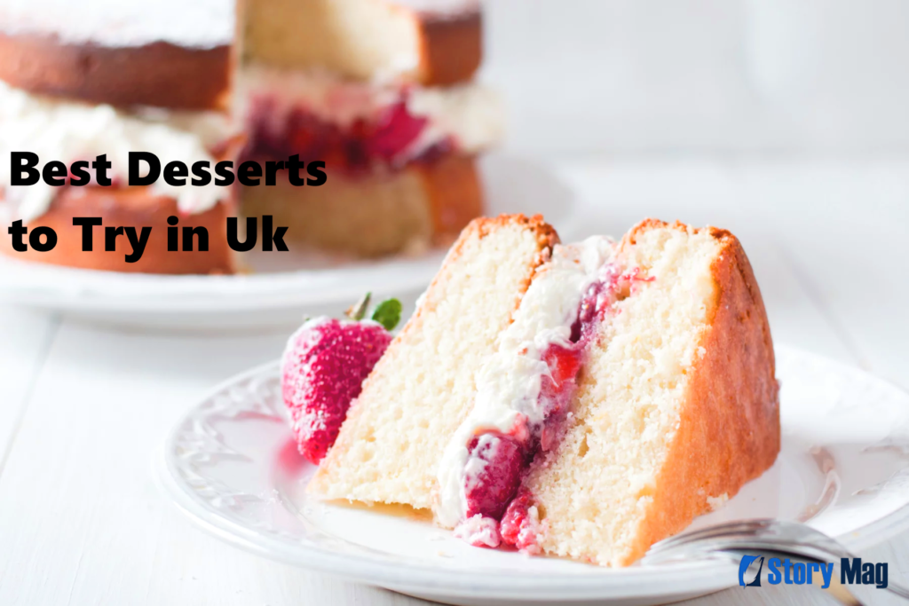 UK Food: 10 Best Desserts to Try in UK by 2023 - StoryMag